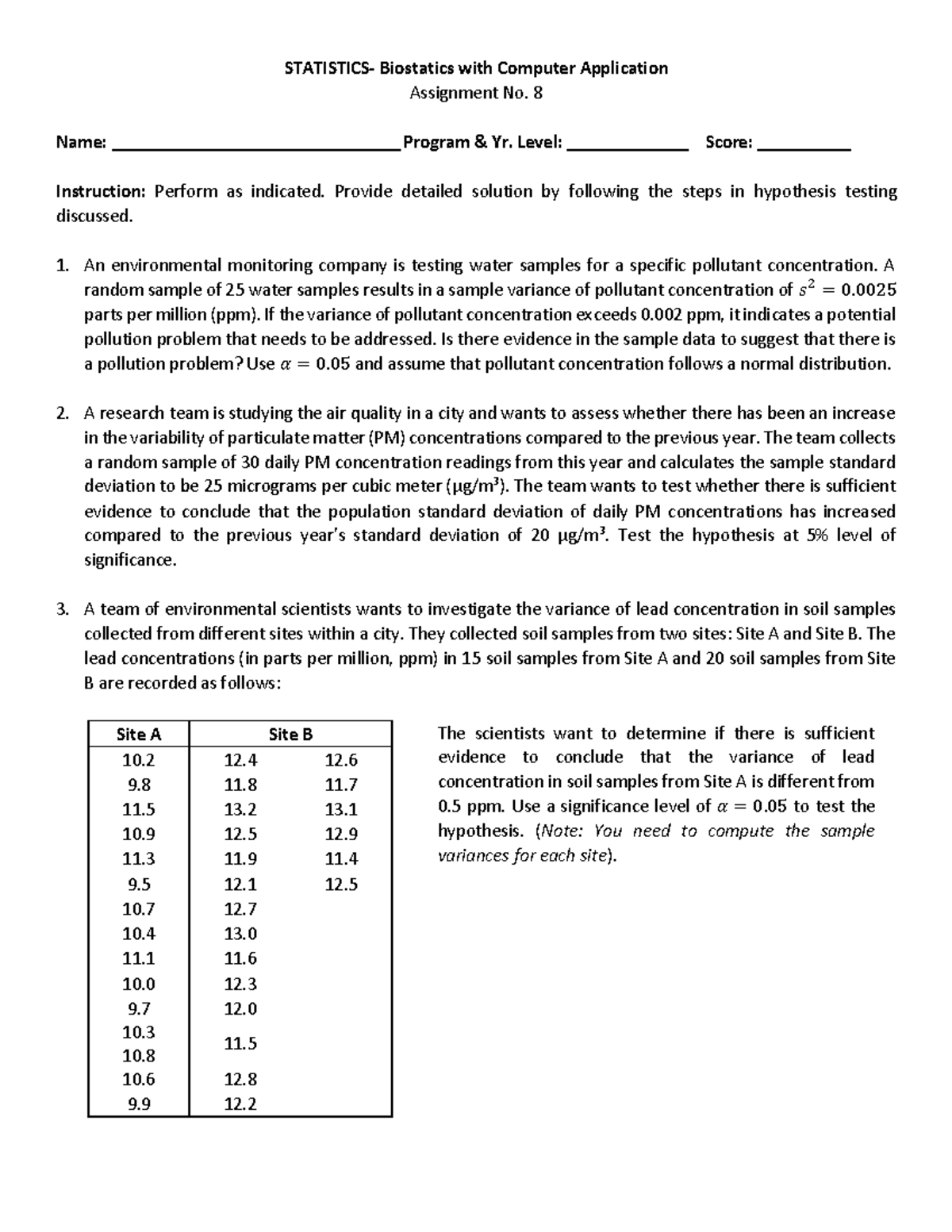 Biostat-Assignment-No - STATISTICS- Biostatics with Computer Application Assignment No. 8 Name ...