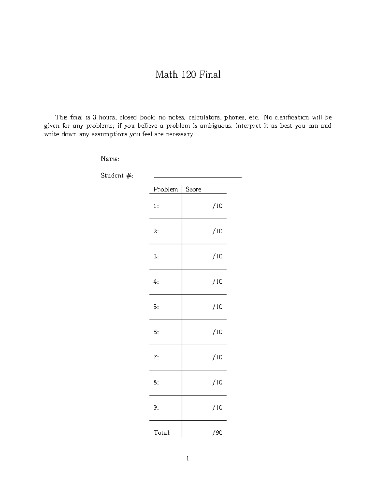 120 2016 WT1 - Math 120 Final This final is 3 hours, closed book; no ...