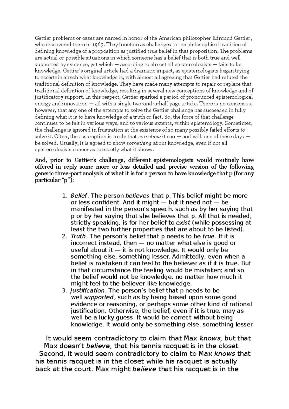 Edmund Gettier - Assignment - Gettier problems or cases are named in ...