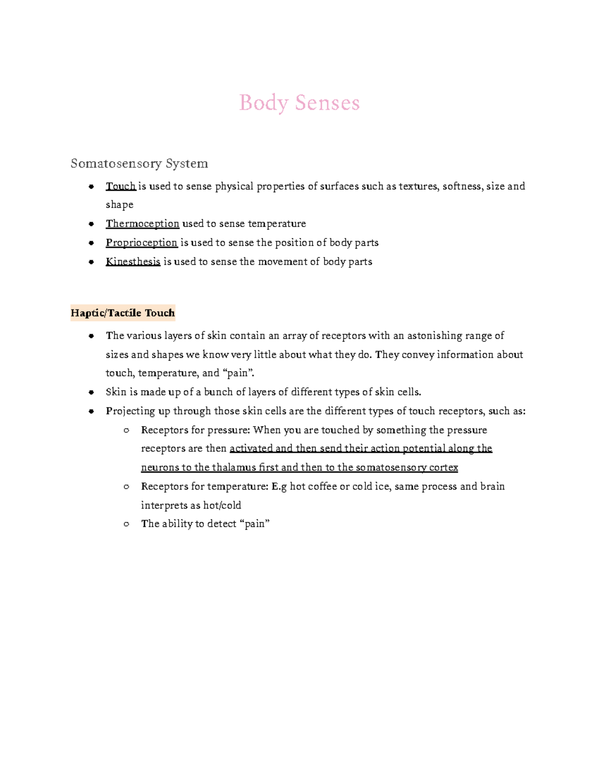 The Body Senses 1.1 - Body Senses Somatosensory System Touch is used to ...