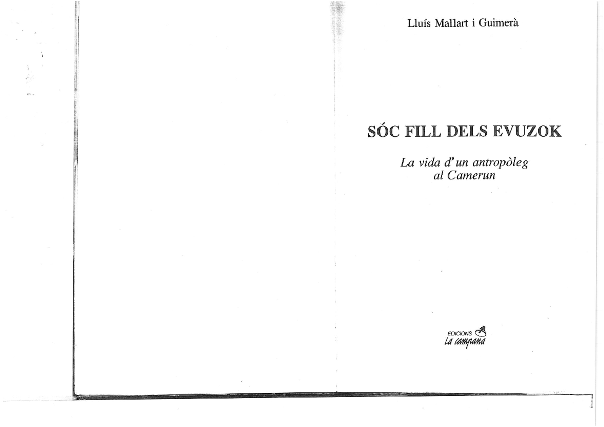 Lluís Mallart - Sóc fill dels Evuzok (fragment) - Antropologia - Studocu