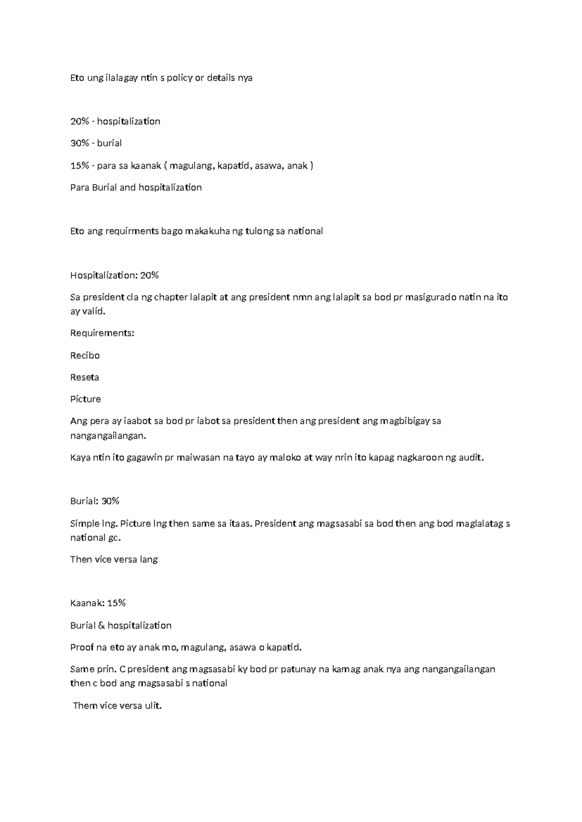 Eto ung ilalagay ntin s policy or details nya - Requirements: Recibo ...