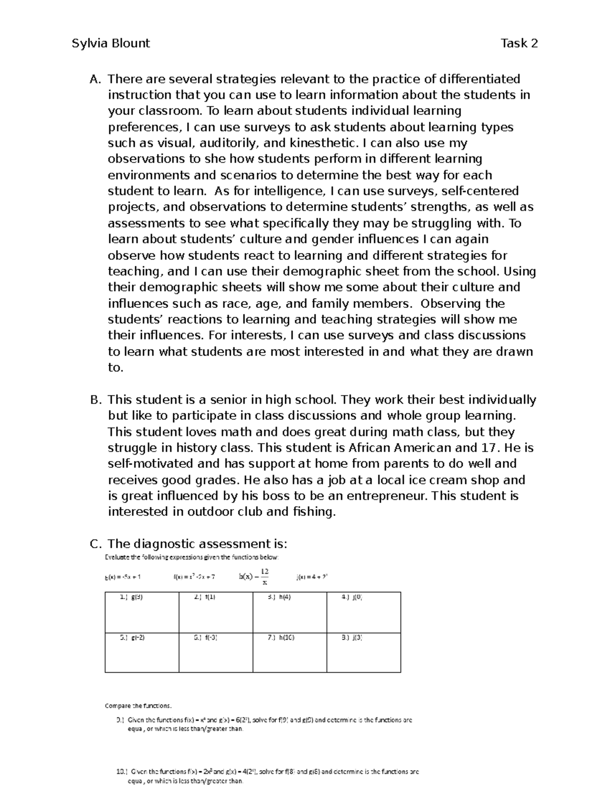 Analyzing students' individual differences - Sylvia Blount Task 2 A. There are several ...