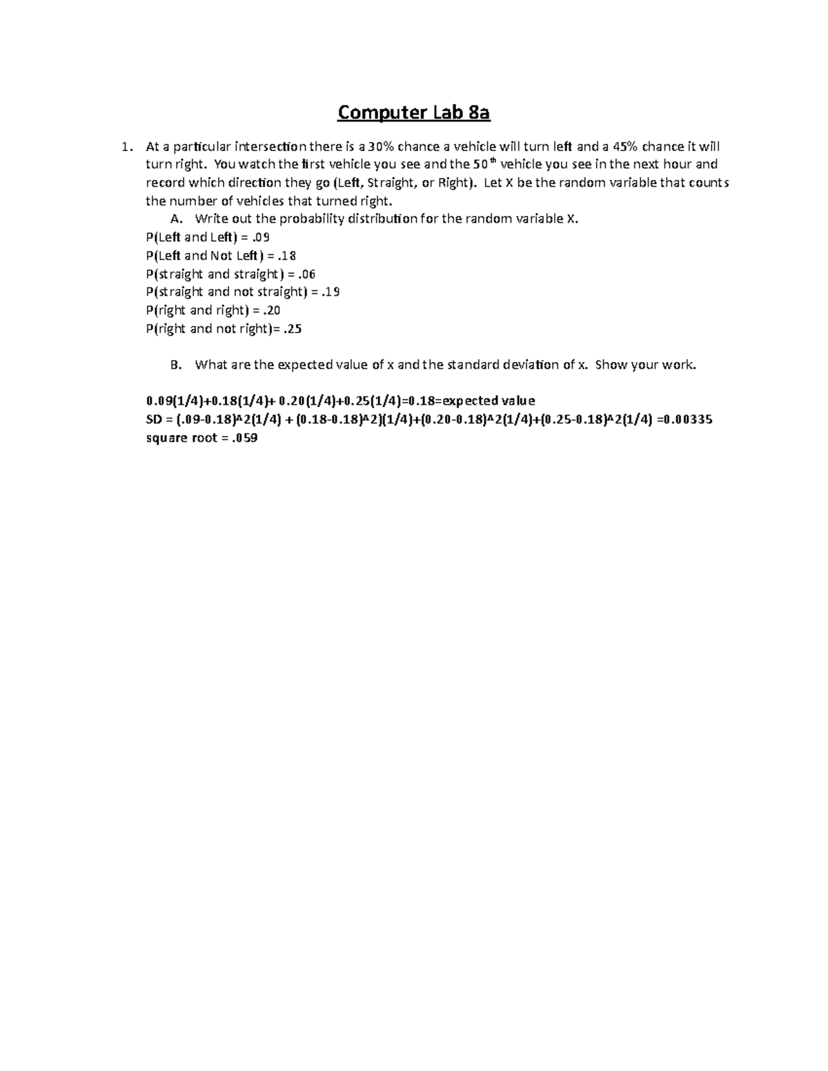 Computer Lab 8a-1 - Lab 8a - Jordan Tait - Computer Lab 8a At a particular intersection there is ...