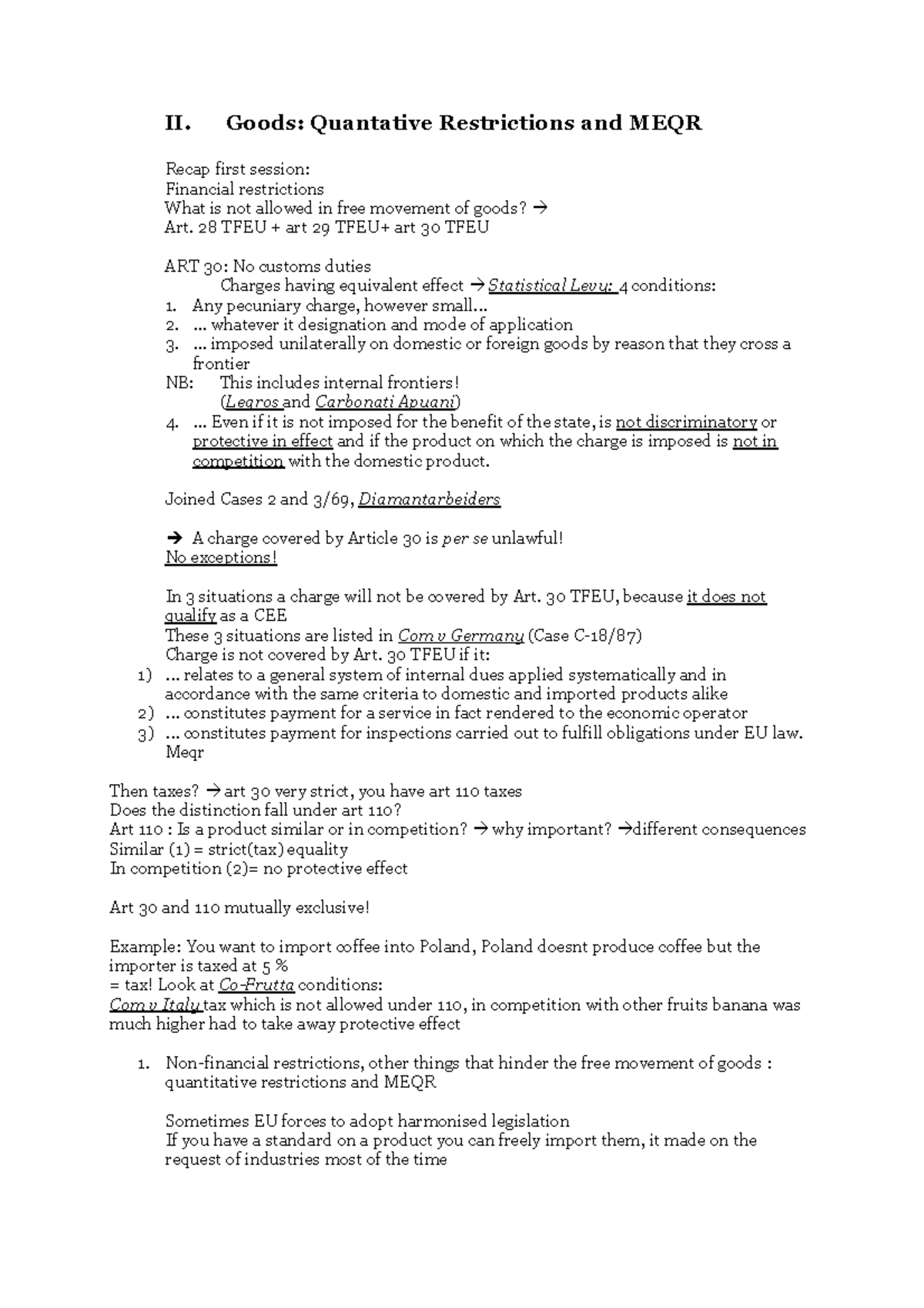 Notes EU substantive law, lecture 2 Goods: Quantitative restrictions ...