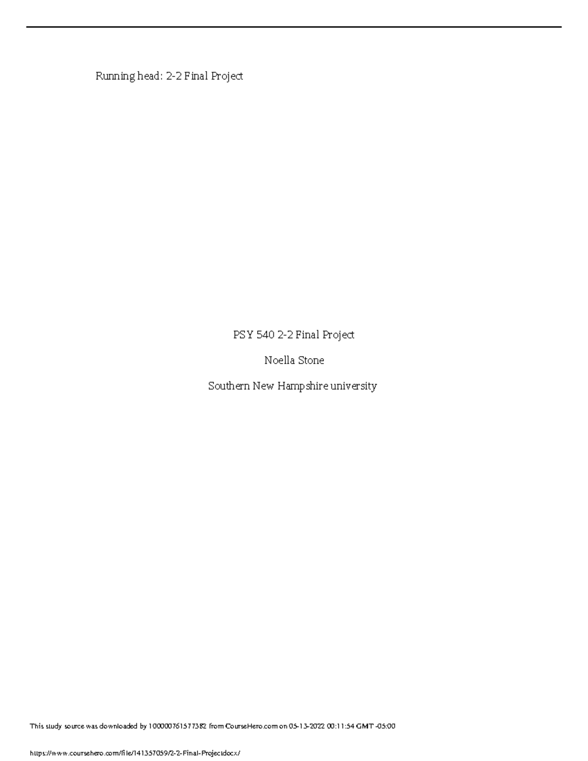 2 2 Final Project Running Head 2 2 Final Project Psy 540 2 2 Final Project Noella Stone 