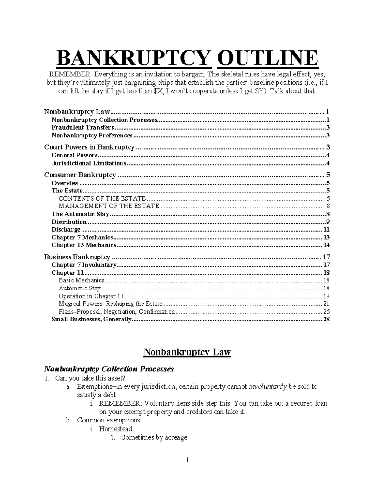637Bankruptcy Outline 2 - BANKRUPTCY OUTLINE REMEMBER: Everything is an ...