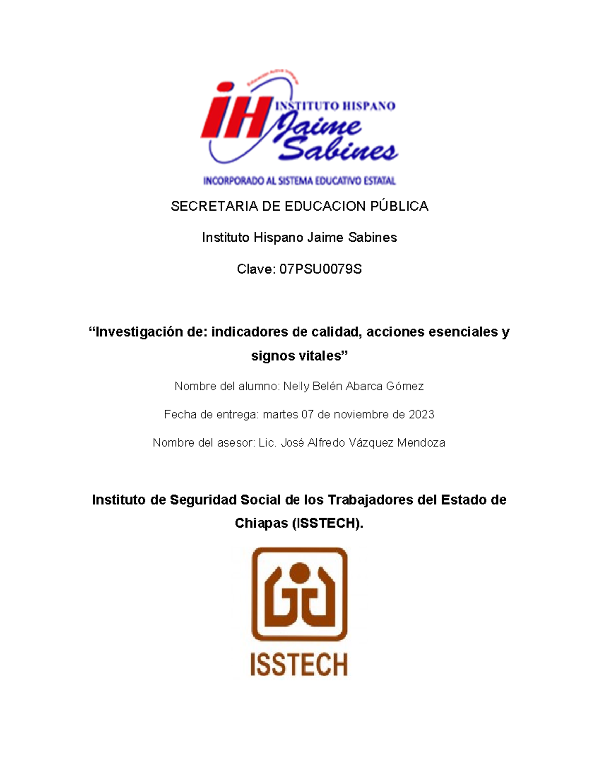 Informe de isstech - SECRETARIA DE EDUCACION PÚBLICA Instituto Hispano ...