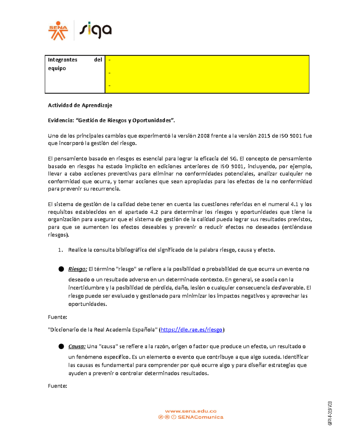 Calidad - ANONIMO - Integrantes del equipo - Actividad de Aprendizaje ...