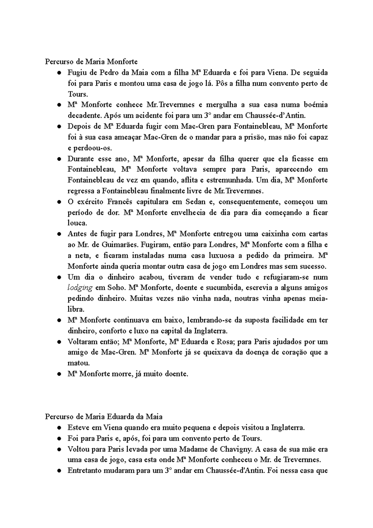 Percurso de Maria Monforte e de Maria Eduarda - Percurso de Maria ...