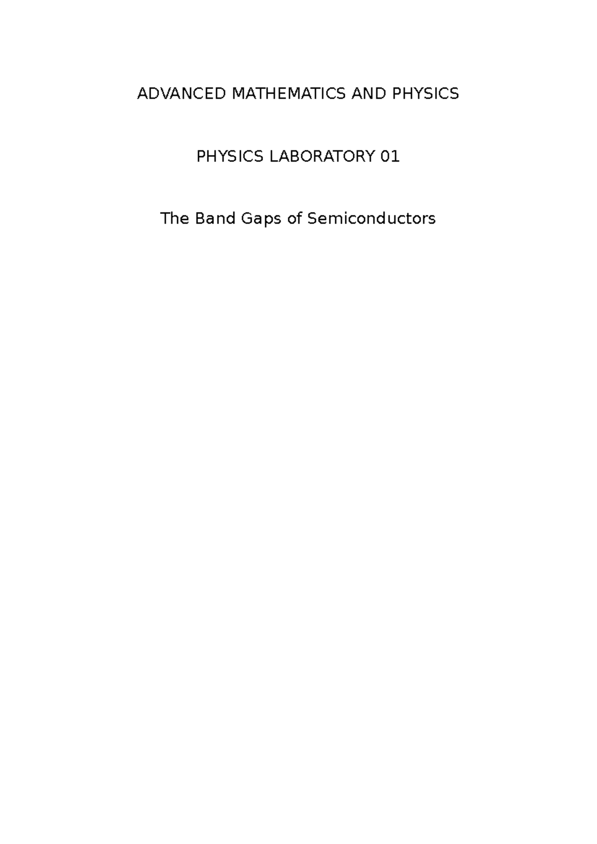 Lab1phy - lab1 - ADVANCED MATHEMATICS AND PHYSICS PHYSICS LABORATORY 01 ...