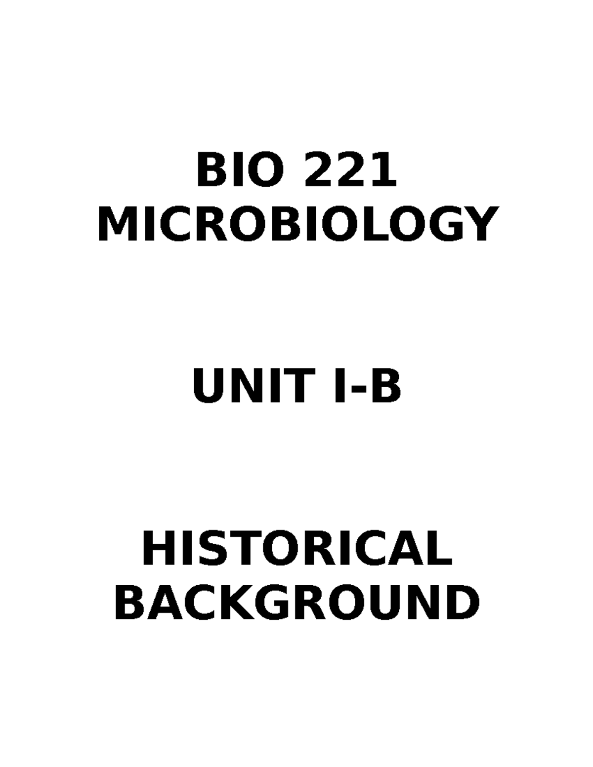 BIO 221 Unit I B - Dr Fronczak - BIO 221 MICROBIOLOGY UNIT I-B ...