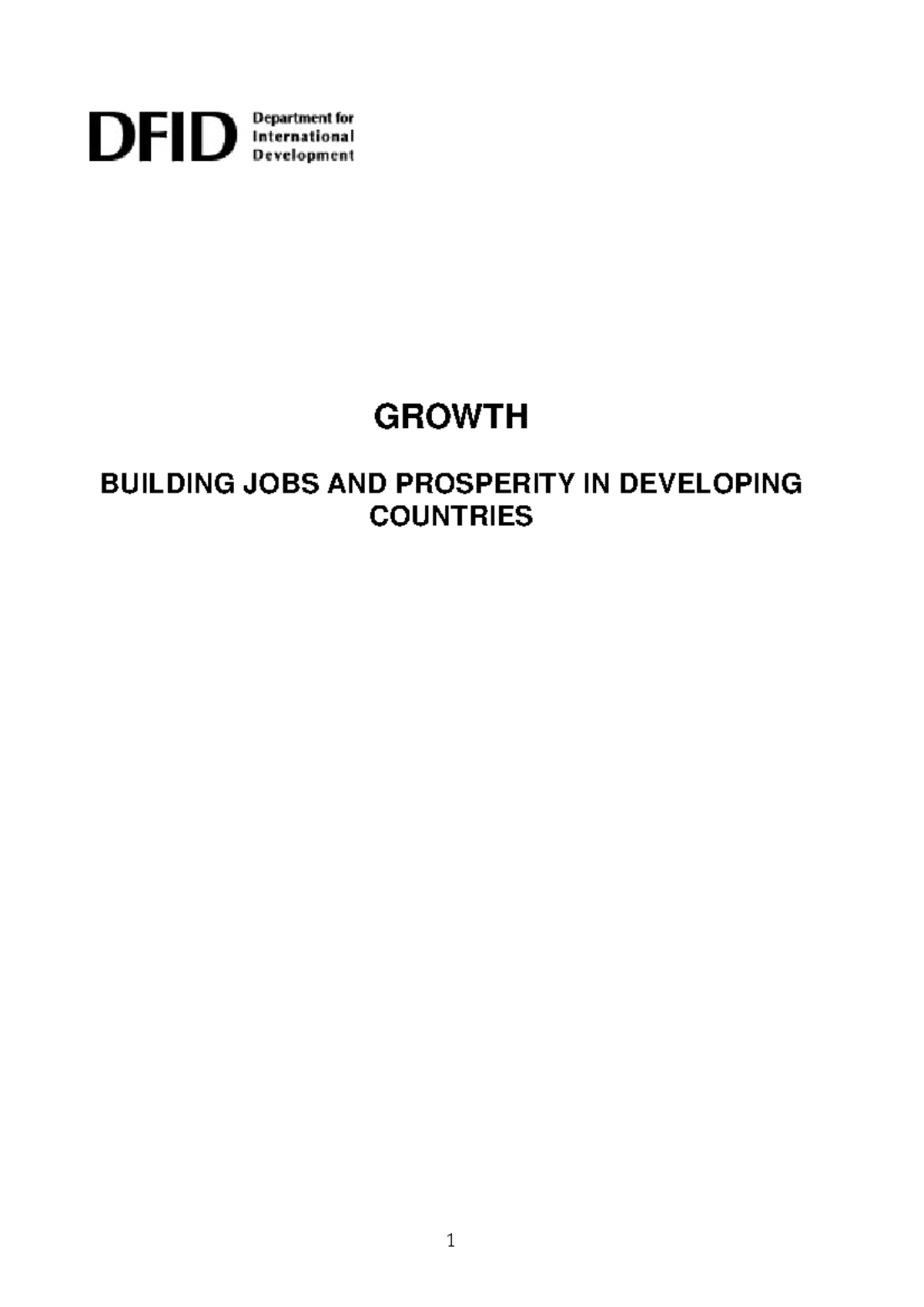 Growth in developing countries - GROWTH BUILDING JOBS AND PROSPERITY IN ...