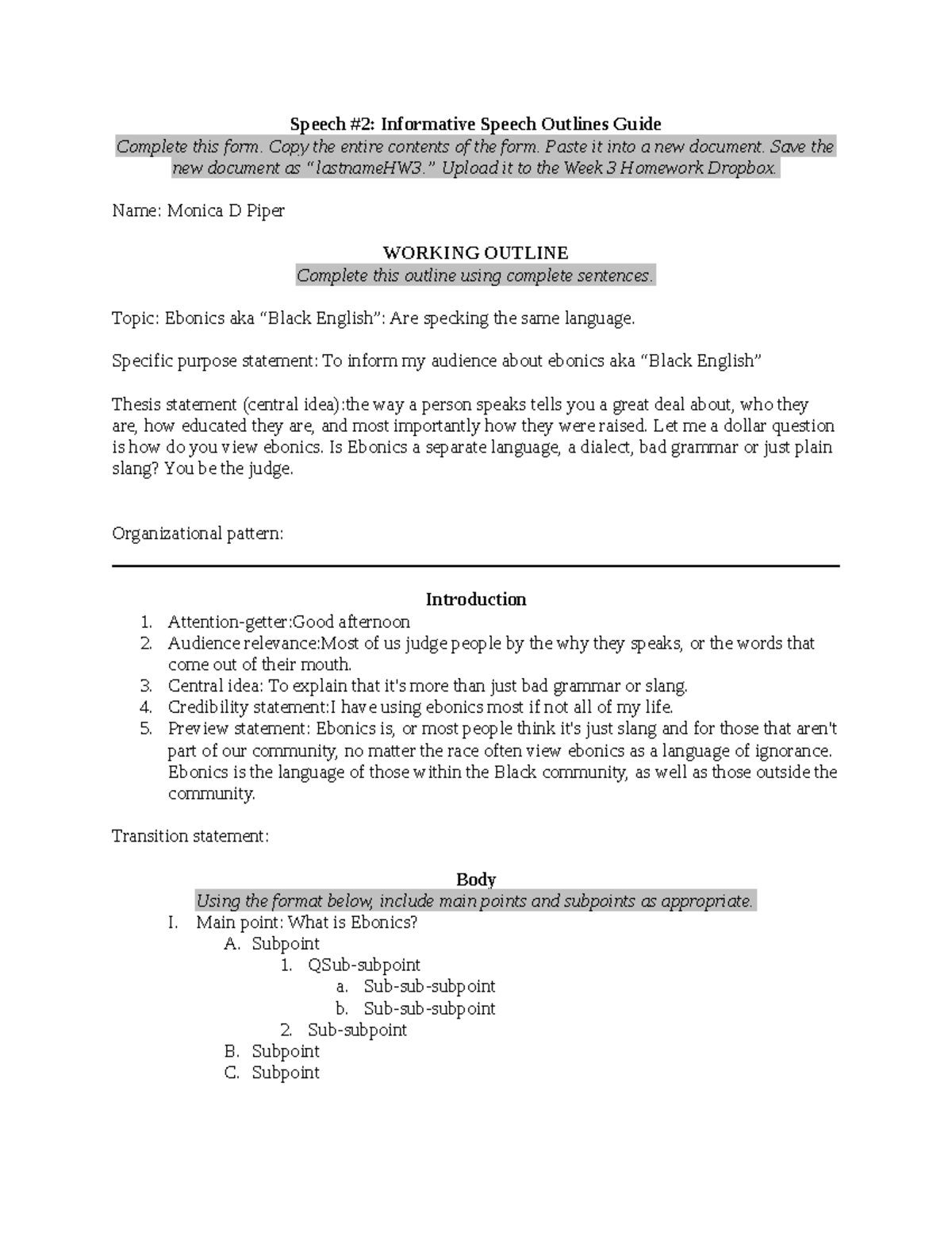 Piper HW 3 - Notes - Speech #2: Informative Speech Outlines Guide ...