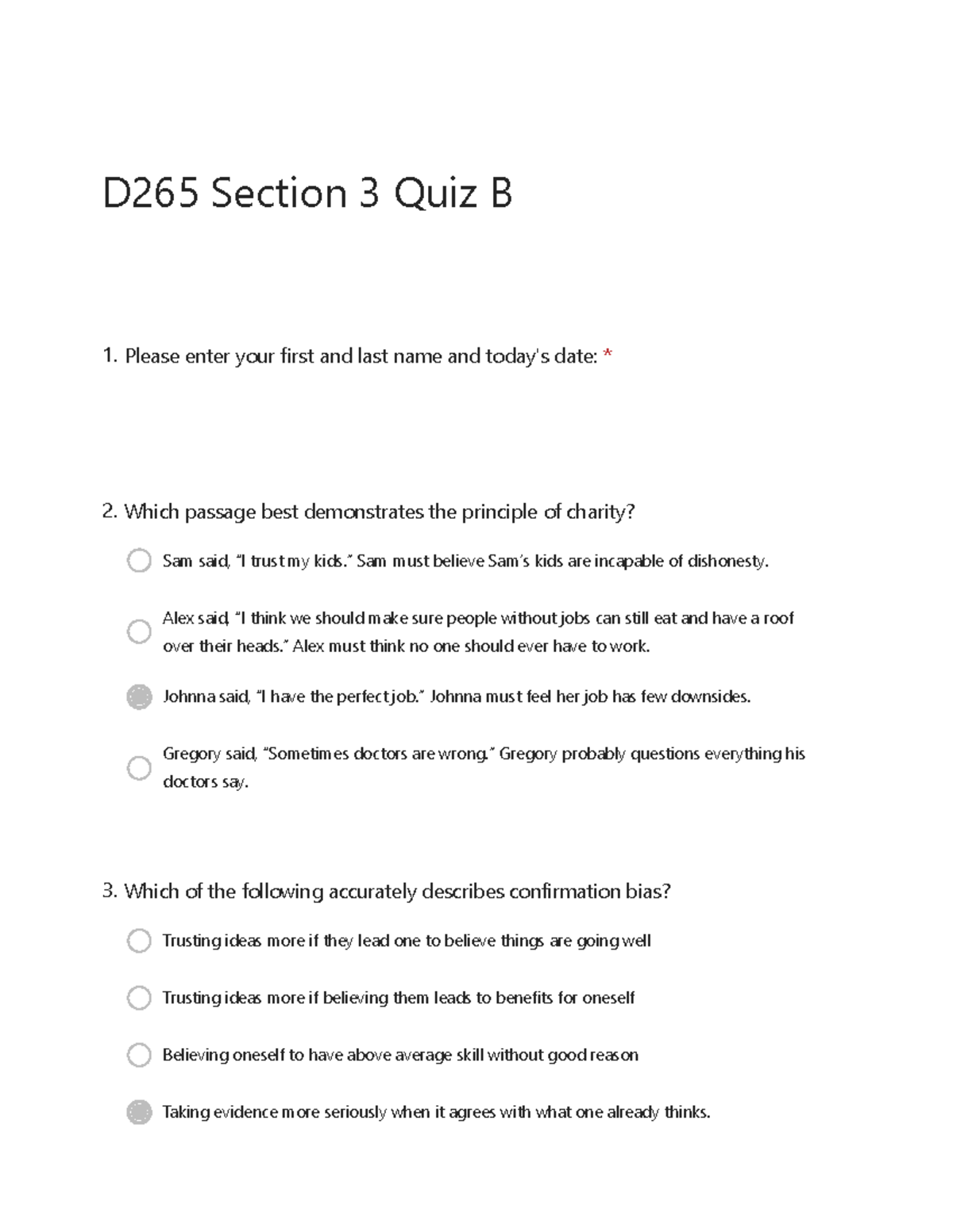 D265 Section 3 Quiz B - Please enter your first and last name and today's date: * Piyawatchara ...