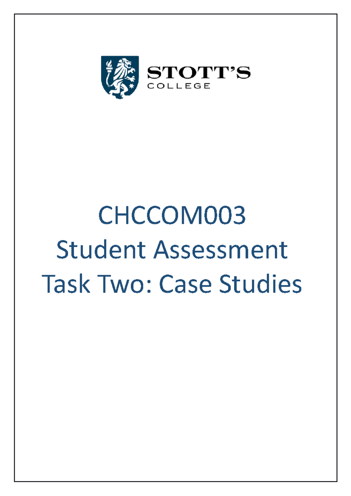 DCS - Chccom 003 - Task 2 Case Studies - CHCCOM003 - Studocu