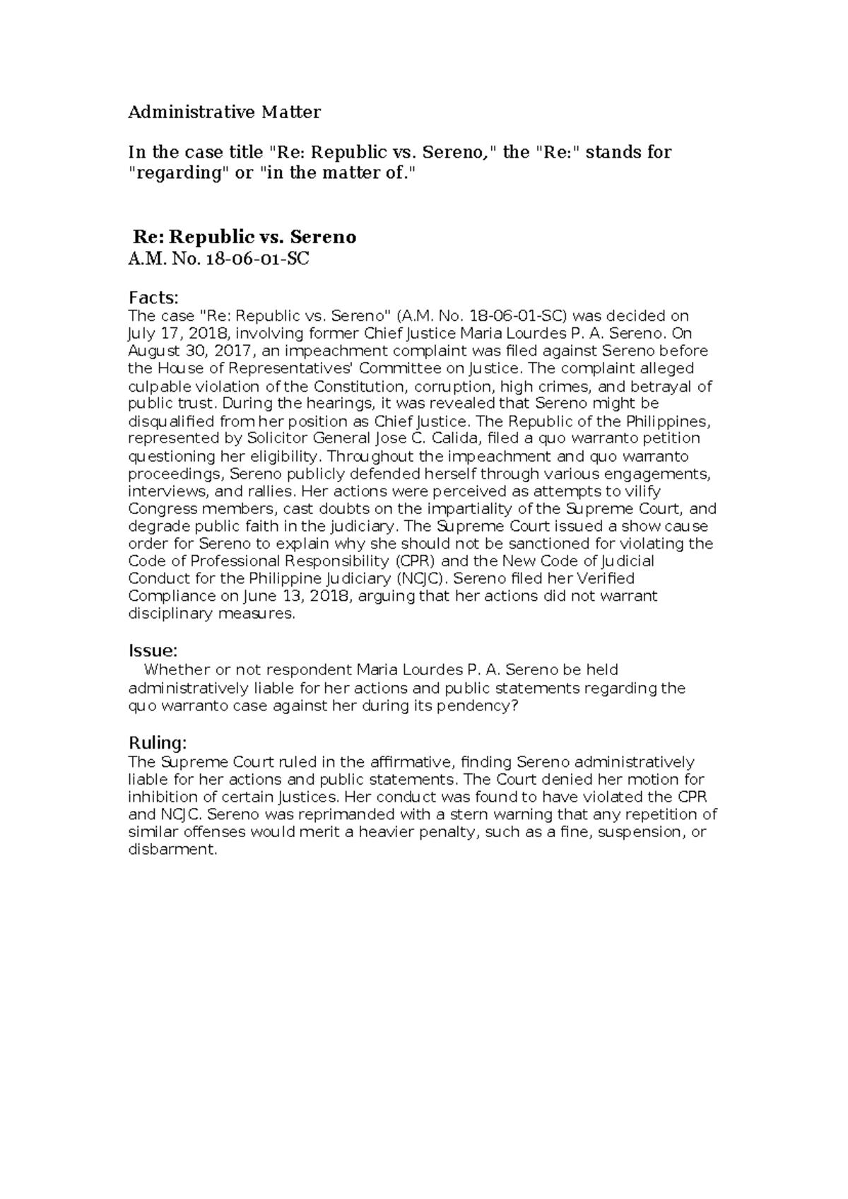 Administrative Matter - Sereno," the "Re:" stands for "regarding" or - Studocu