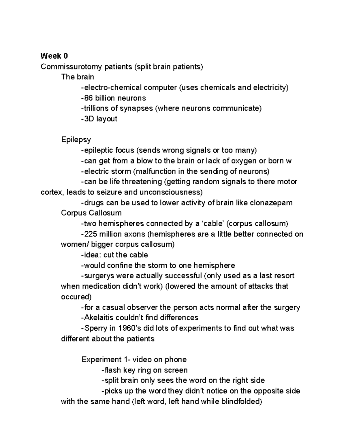 Psych 11A - Lecture notes 1-18 - Week 0 Commissurotomy patients (split ...