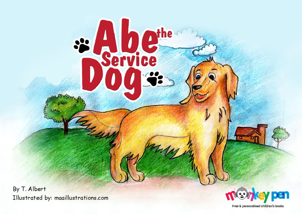 004 ABE THE Service DOG Free Childrens Book By Monkey Pen - By T ...