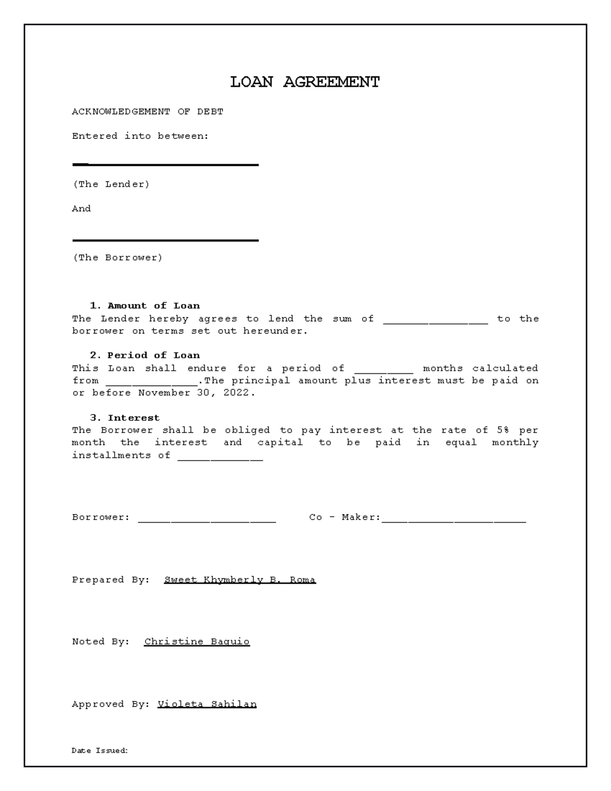 Loan Form - loan - LOAN AGREEMENT ACKNOWLEDGEMENT OF DEBT Entered into ...