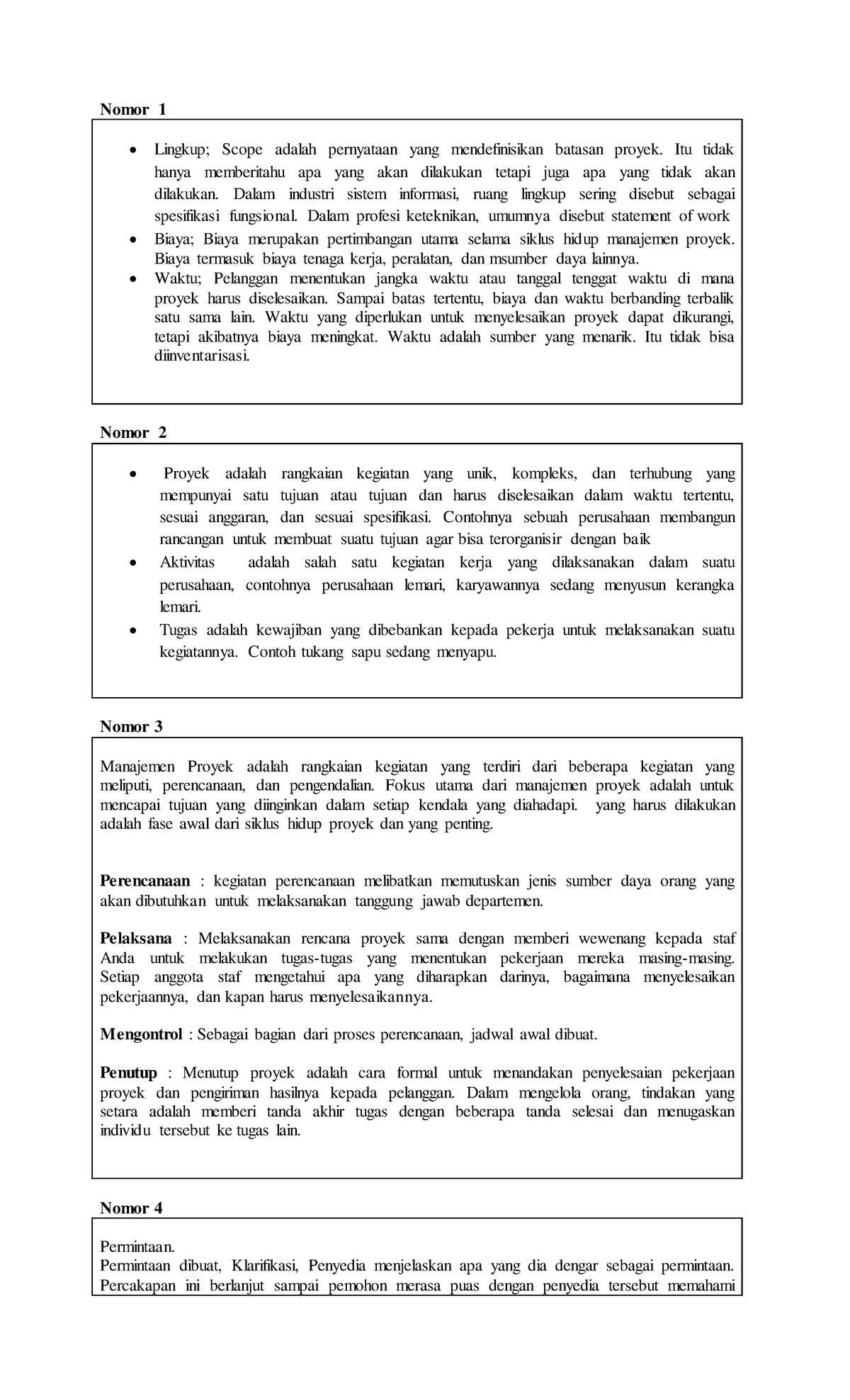 Manajemen Proyek UTS - Nomor 1 Lingkup; Scope adalah pernyataan yang ...