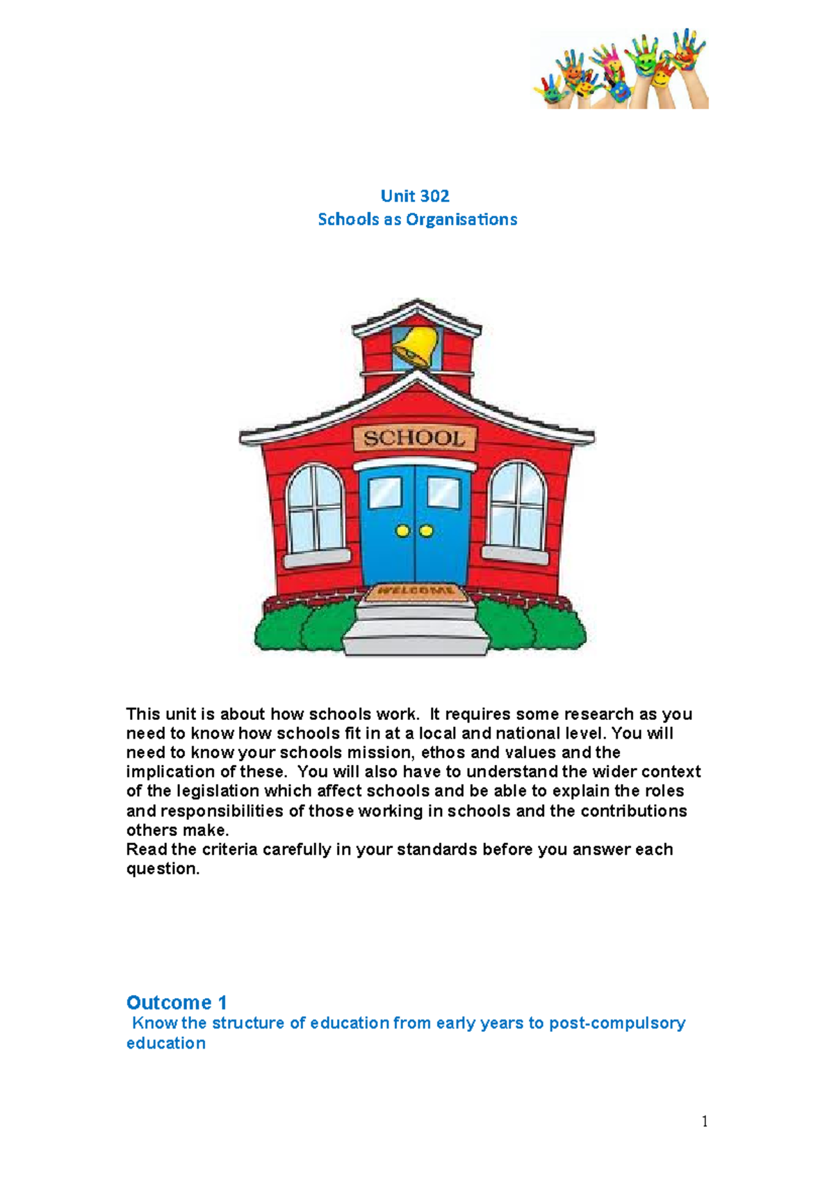 Schools as Organisations - Unit 302 Schools as Organisations This unit ...