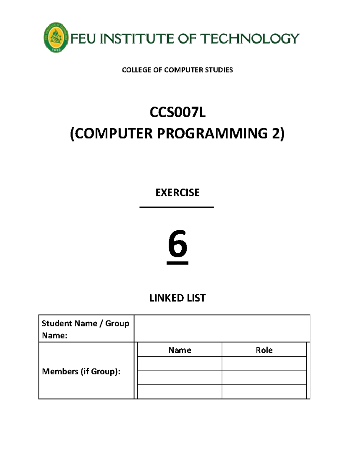 CCS0007- Laboratory Exercise 6 - COLLEGE OF COMPUTER STUDIES CCS007L (COMPUTER PROGRAMMING 2 ...