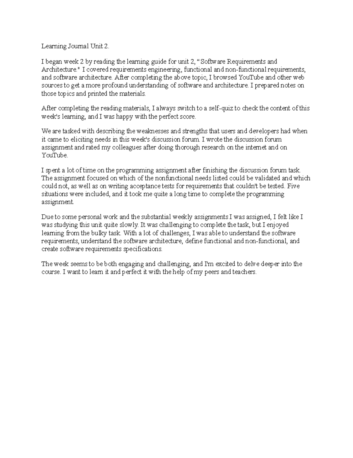 Learning Journal Unit 2 - I began week 2 by reading the learning guide ...