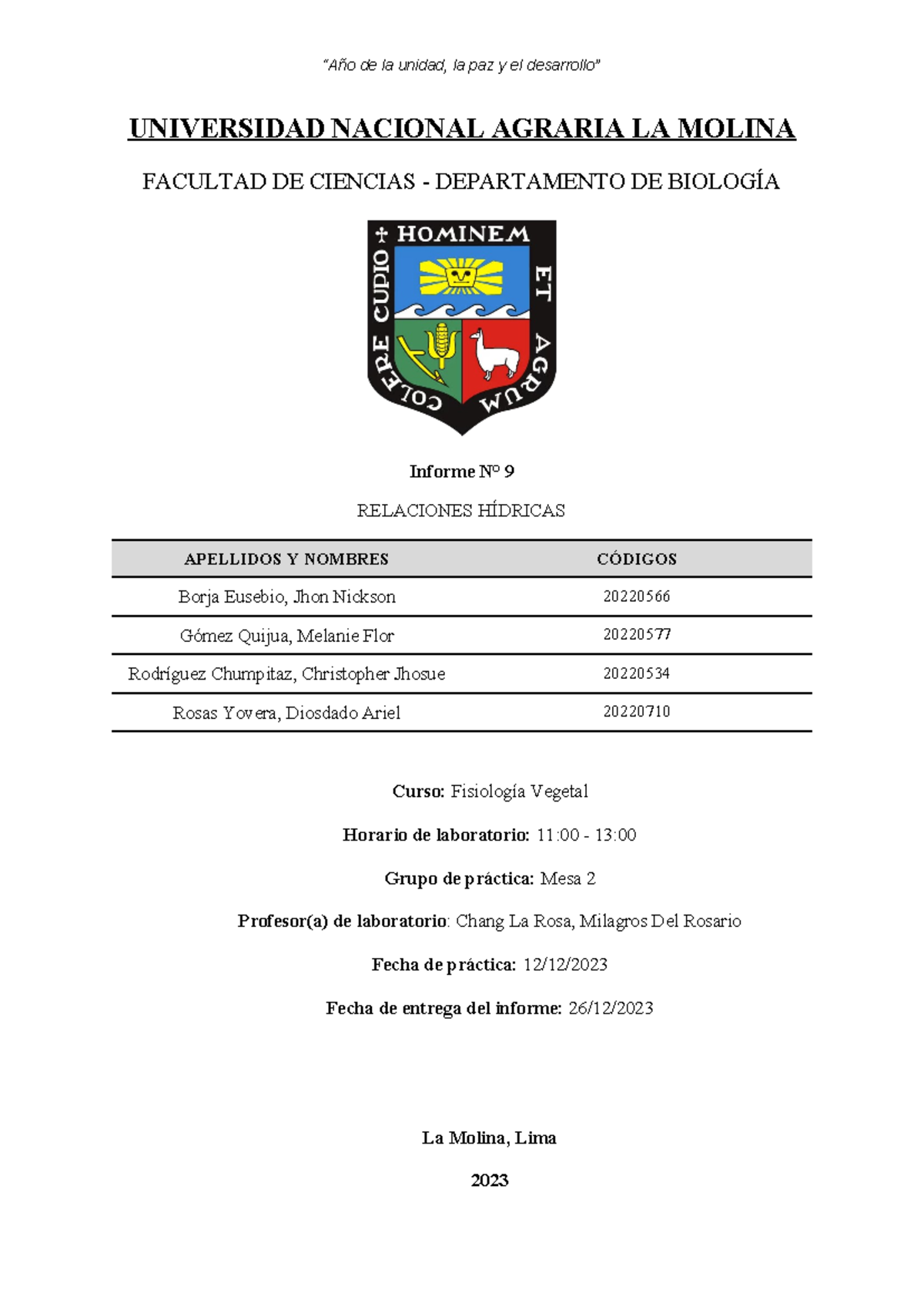 Informe 9 - UNIVERSIDAD NACIONAL AGRARIA LA MOLINA FACULTAD DE CIENCIAS ...
