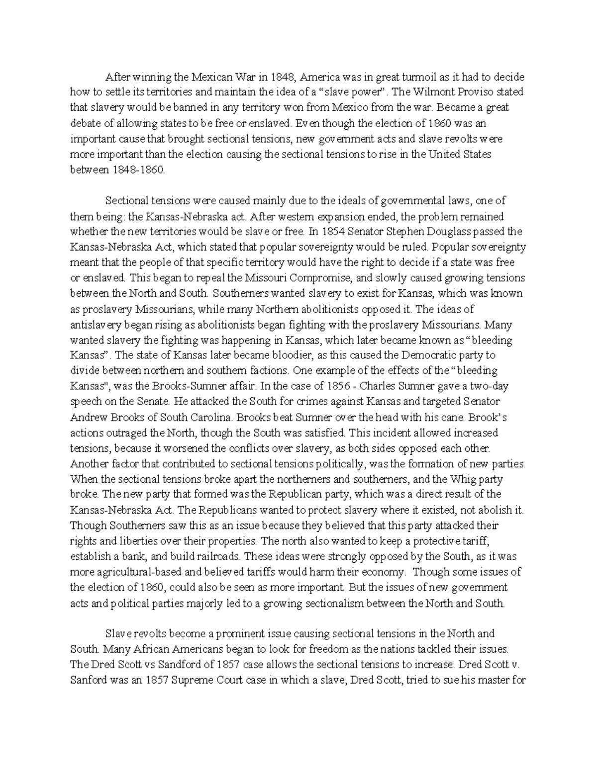 Apush LEQ 3 - notes - After winning the Mexican War in 1848, America ...