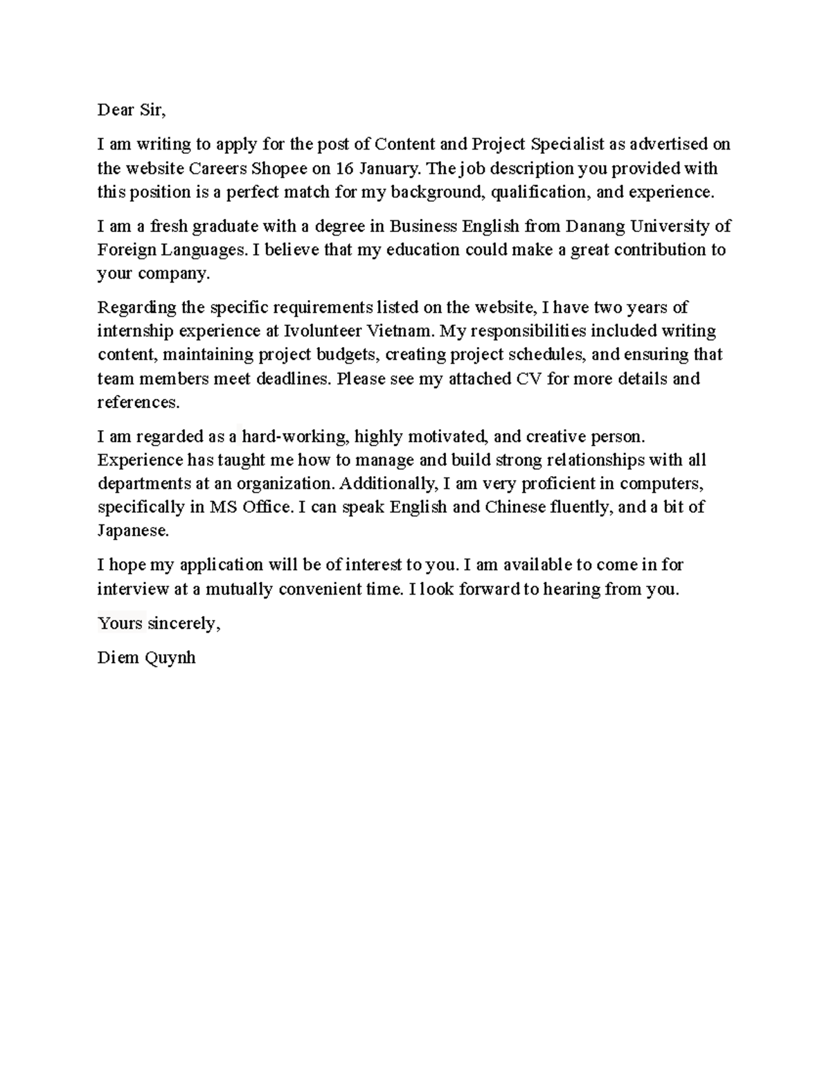 Covering letter for a job application - Dear Sir, I am writing to apply ...