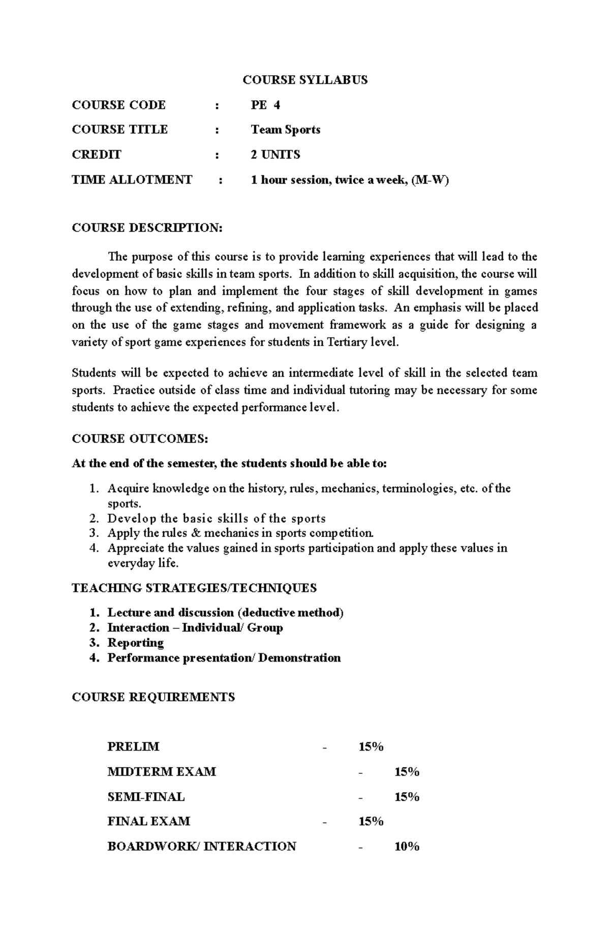 TEAM- Sports- Syllabus - COURSE SYLLABUS COURSE CODE : PE 4 COURSE ...