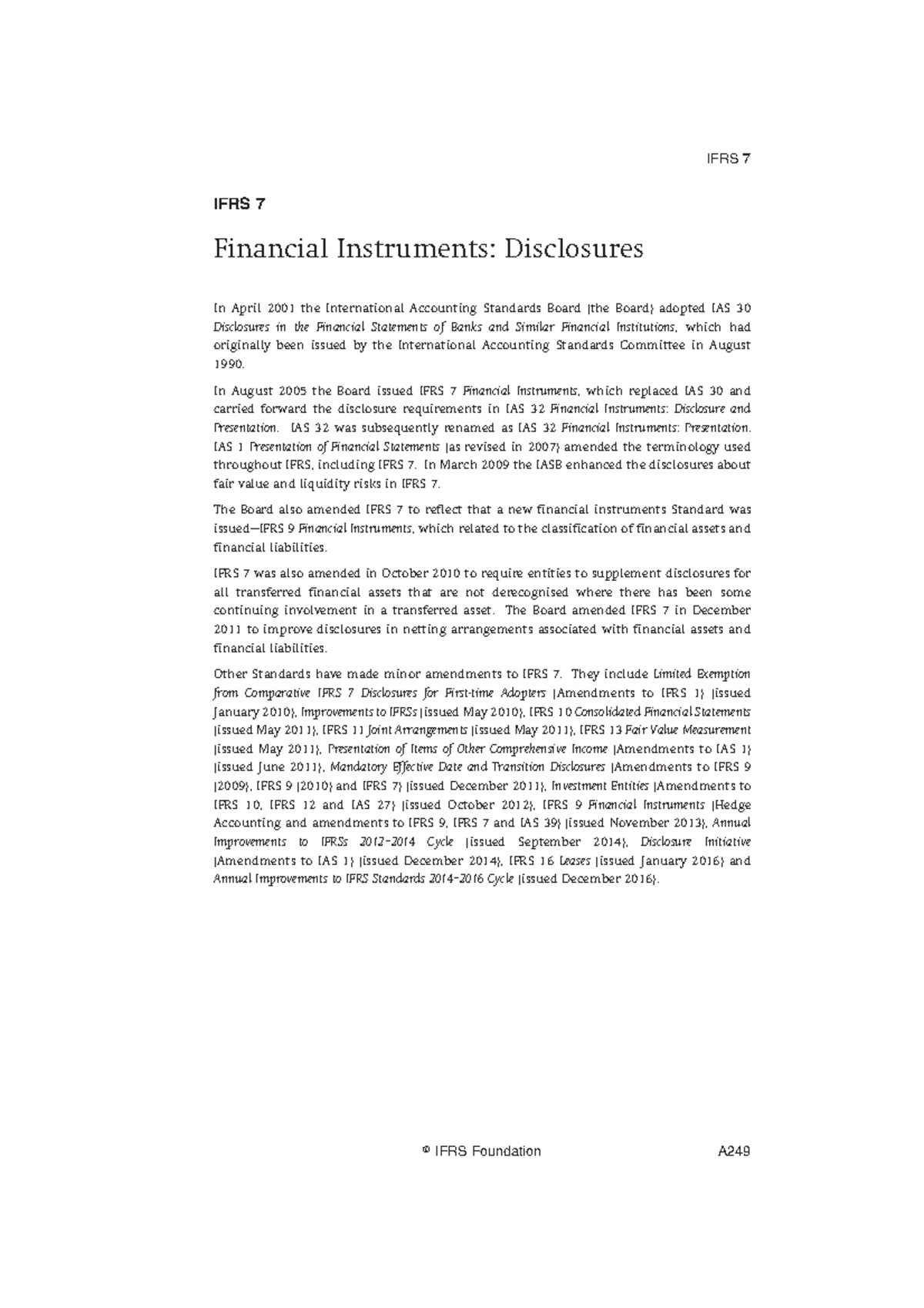 IFRS 7 Financial Instruments - Disclosures - IFRS 7 Financial ...