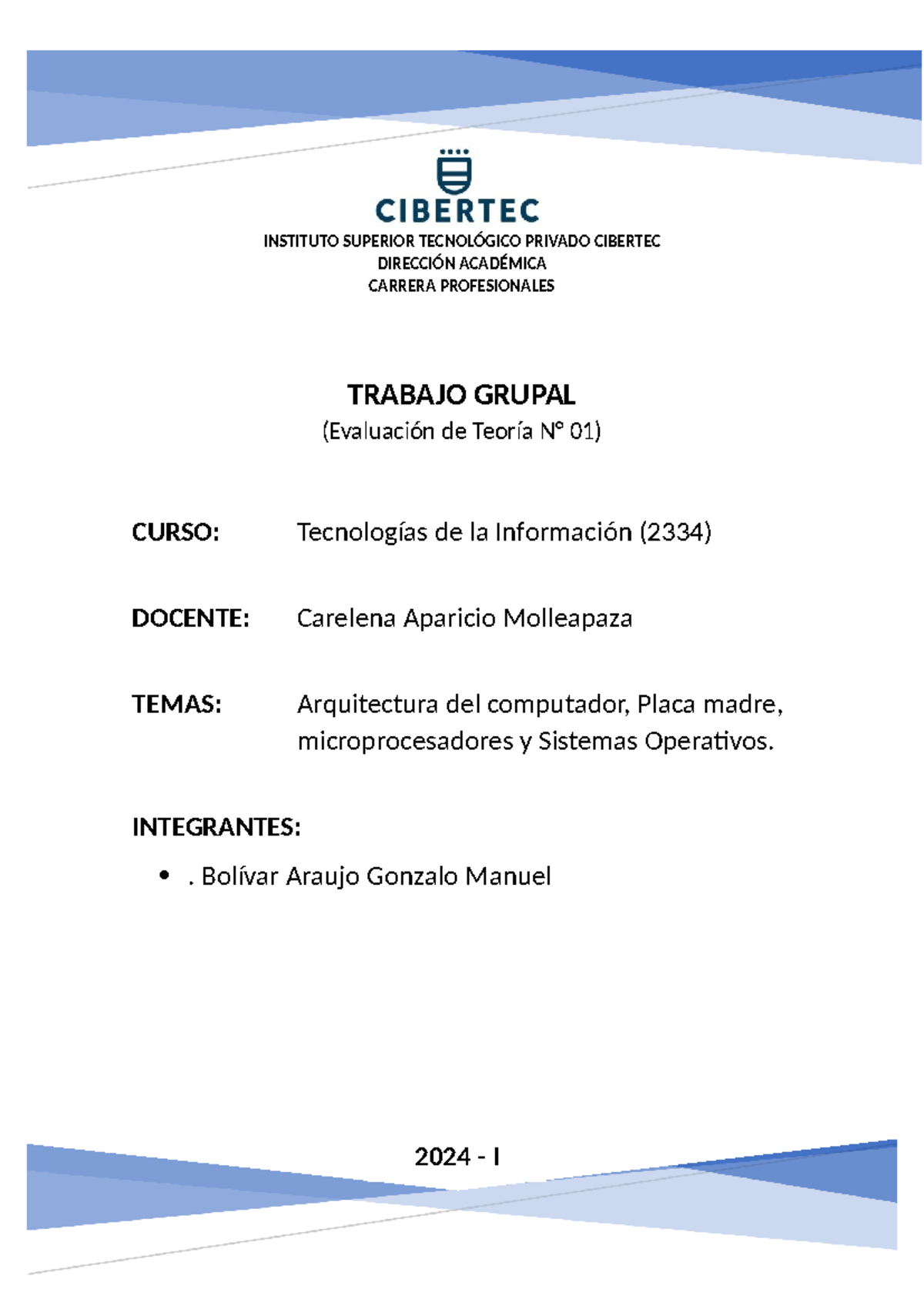 2334 Tecnologías de la Información T1FA 00 Evaluación Teoría 1 Carelena ...