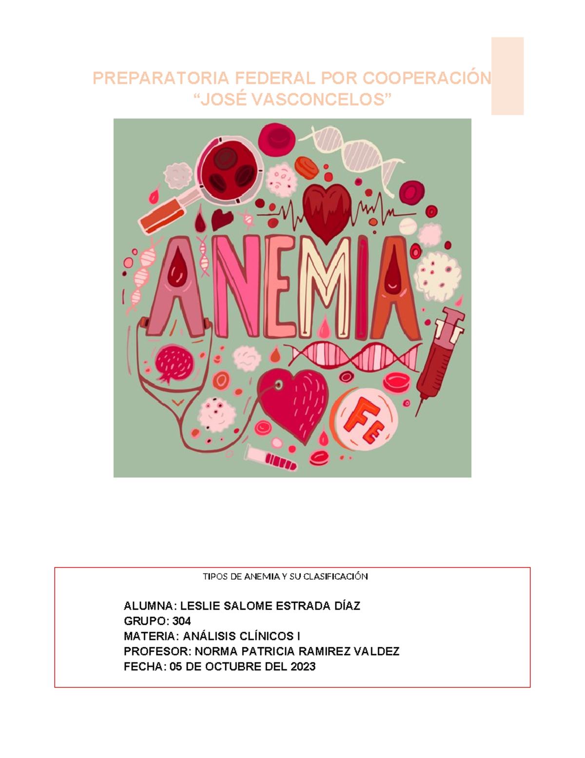 anemia y componentes - PREPARATORIA FEDERAL POR COOPERACIÓN “JOSÉ ...