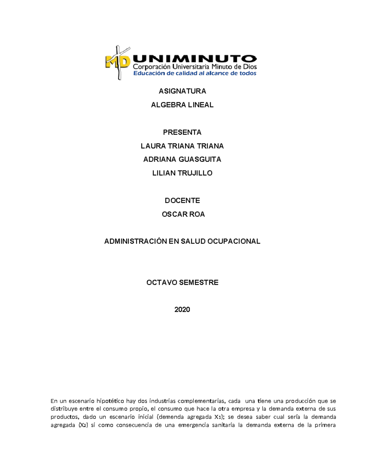 Algebra Actividad Cinco - ASIGNATURA ALGEBRA LINEAL PRESENTA LAURA ...