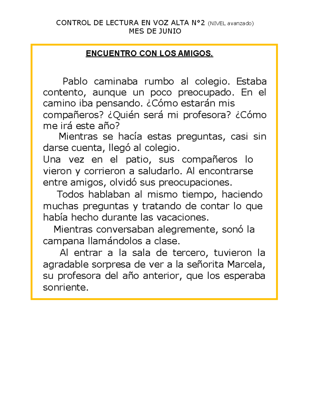 Lectura EN VOZ ALTA Avanzado 16 de junio - CONTROL DE LECTURA EN VOZ ...