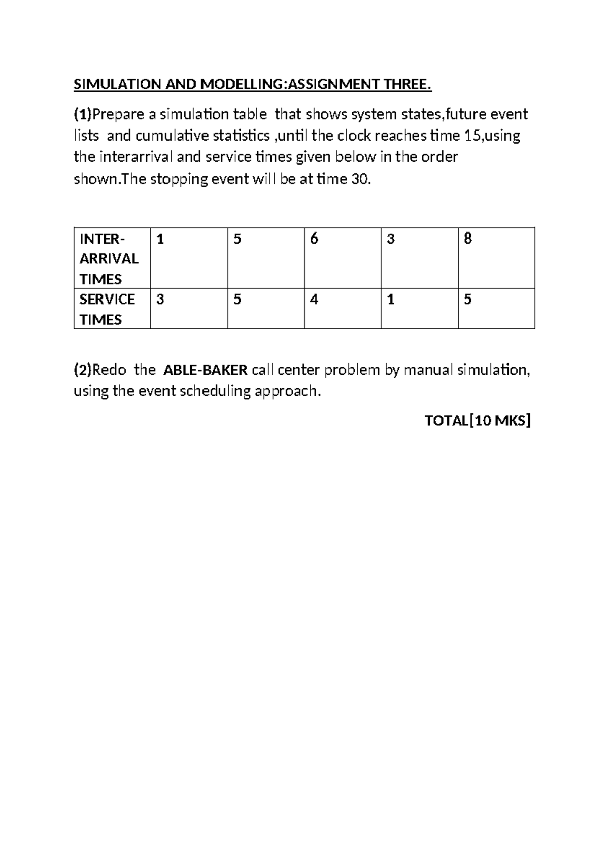 Simulation And Modelling Assignment Three Simulation And Modelling