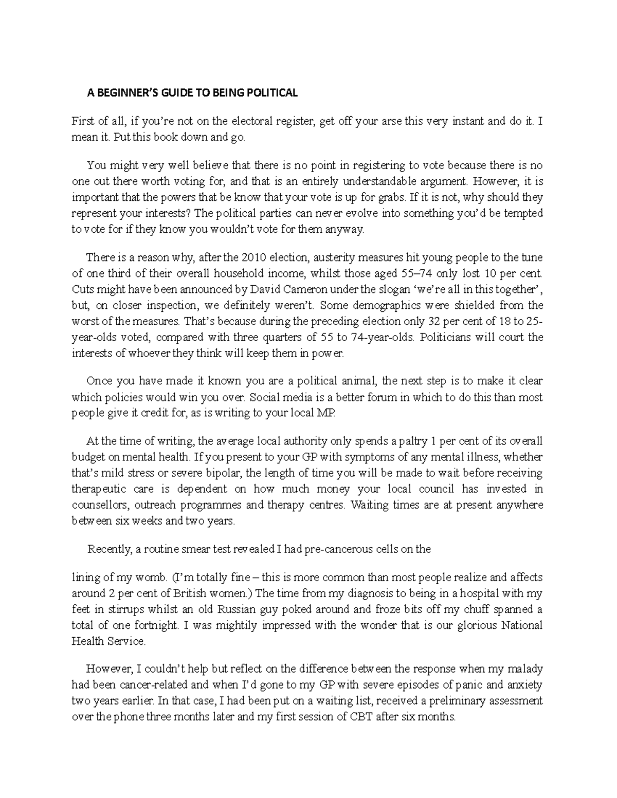 Being political - A BEGINNER’S GUIDE TO BEING POLITICAL First of all ...