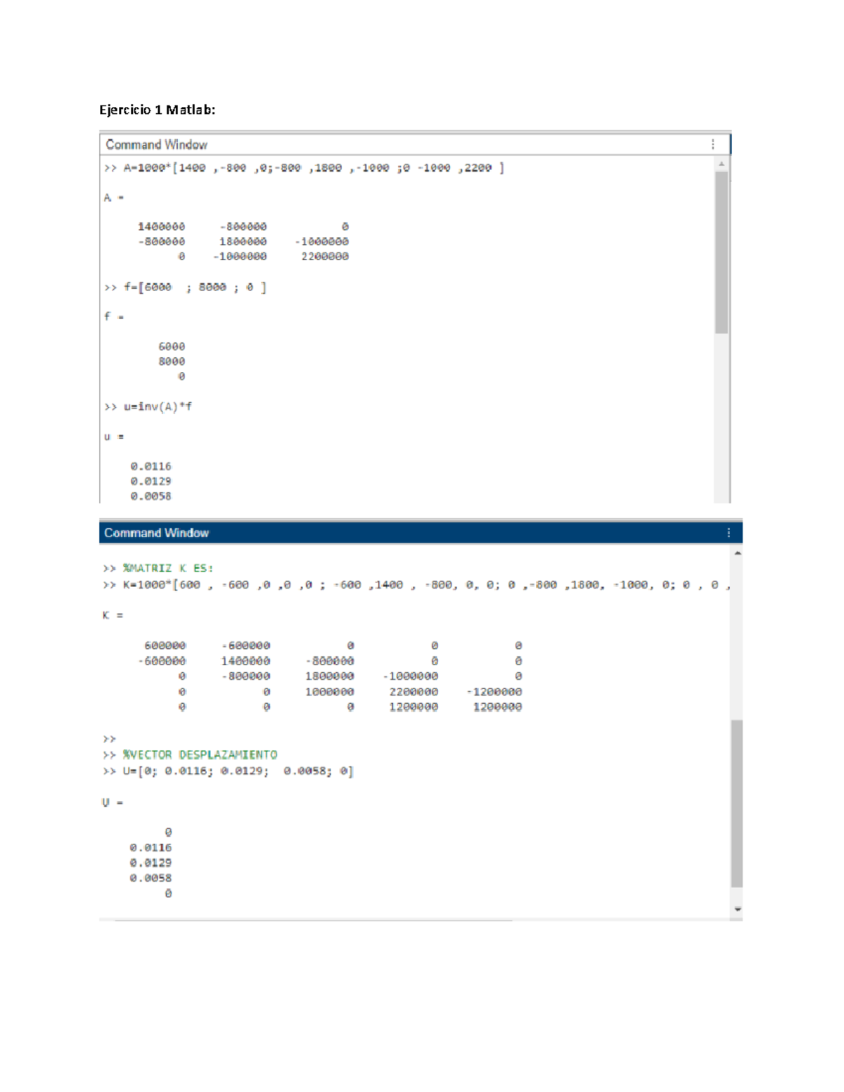 Ejercicio 1 Matlab - 13165 - Teoría de estructuras - Ejercicio 1 Matlab: Ejercicio 2 Matlab ...