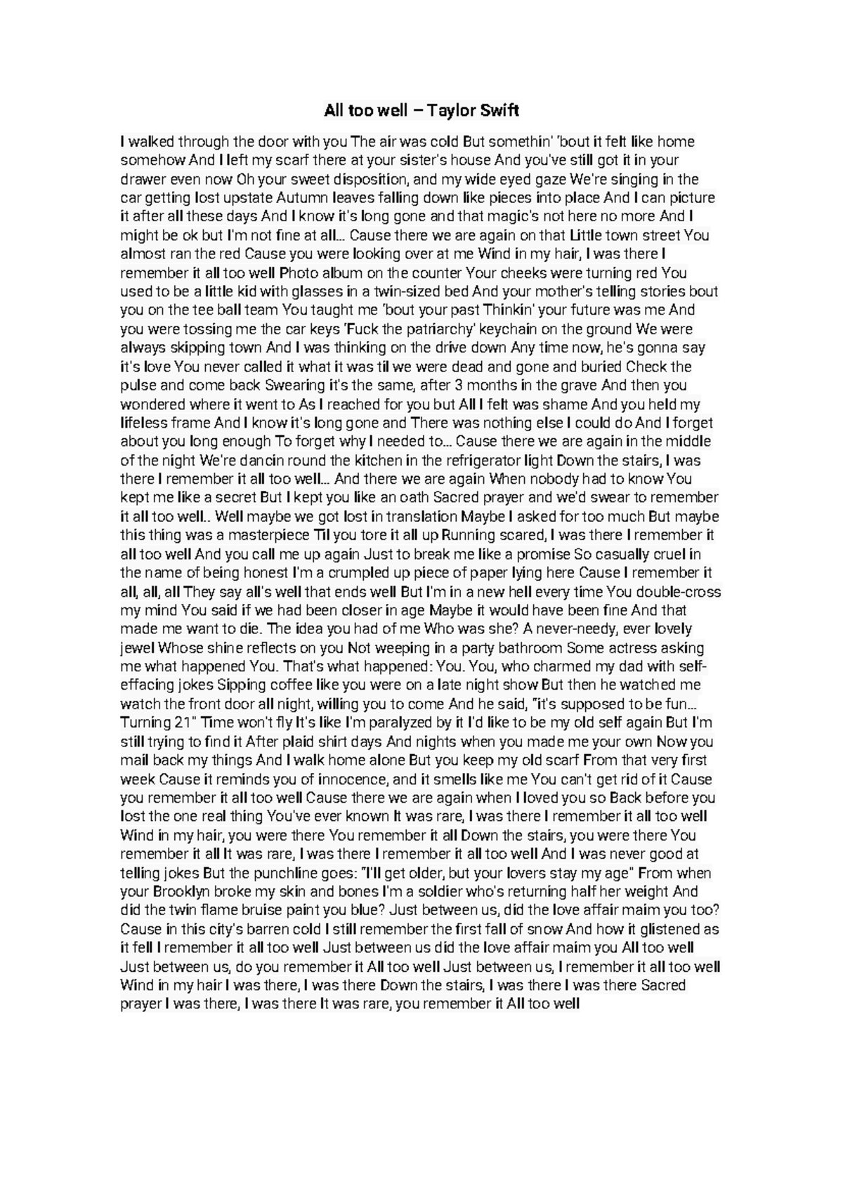 All too well – Taylor Swift - All too well – Taylor Swift I walked ...