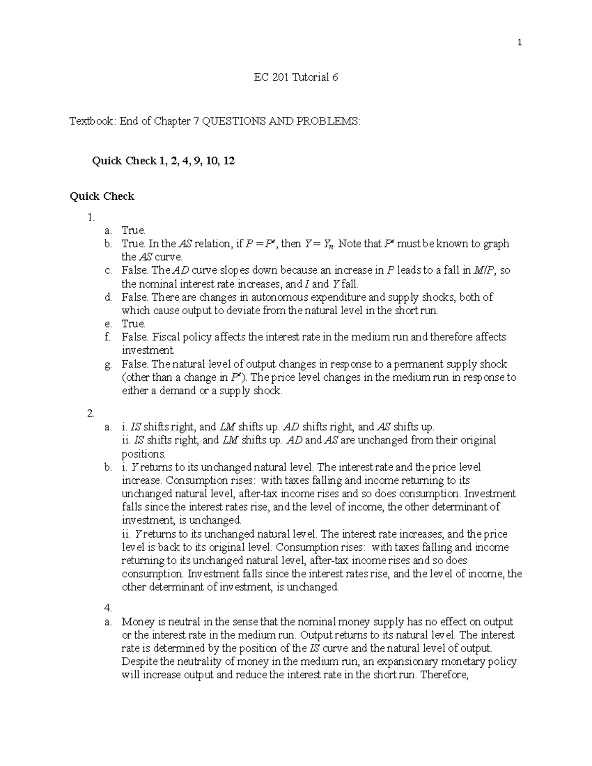 EC 201 Tutorial 6 Suggested Answers - 1 EC 201 Tutorial 6 Textbook: End of Chapter 7 QUESTIONS ...