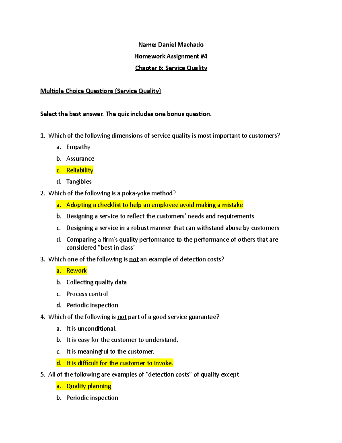 QSO 310 Module 4 dmachado - Name: Daniel Machado Homework Assignment ...