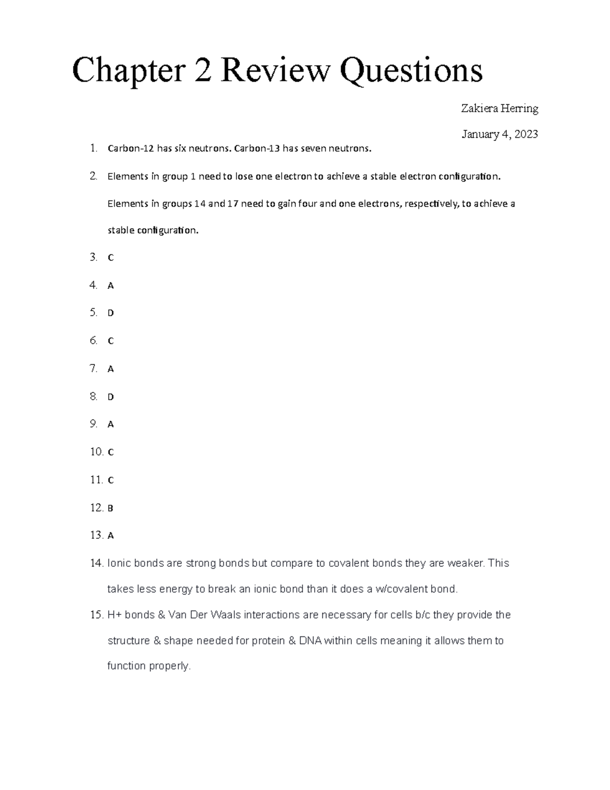 Chapter 2 Review Questions - Chapter 2 Review Questions Zakiera Herring January 4, 2023 1 ...