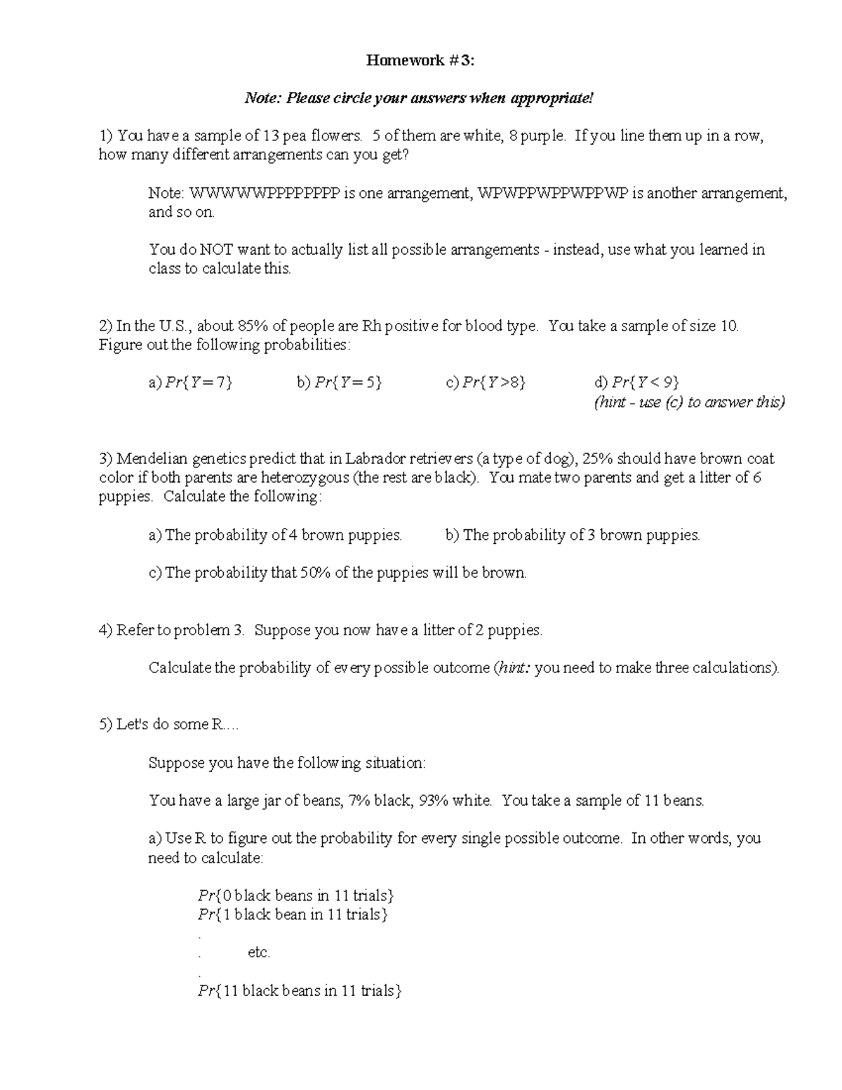 Homework 03-fall-2017 - Homework 3: Note: Please circle your answers ...