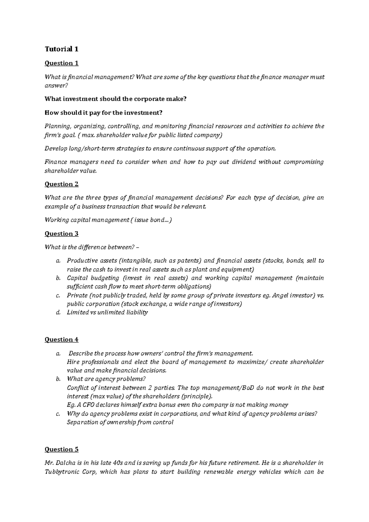 FIN2014 Tutorial 1 - Tutorial 1 Question 1 What is financial management ...
