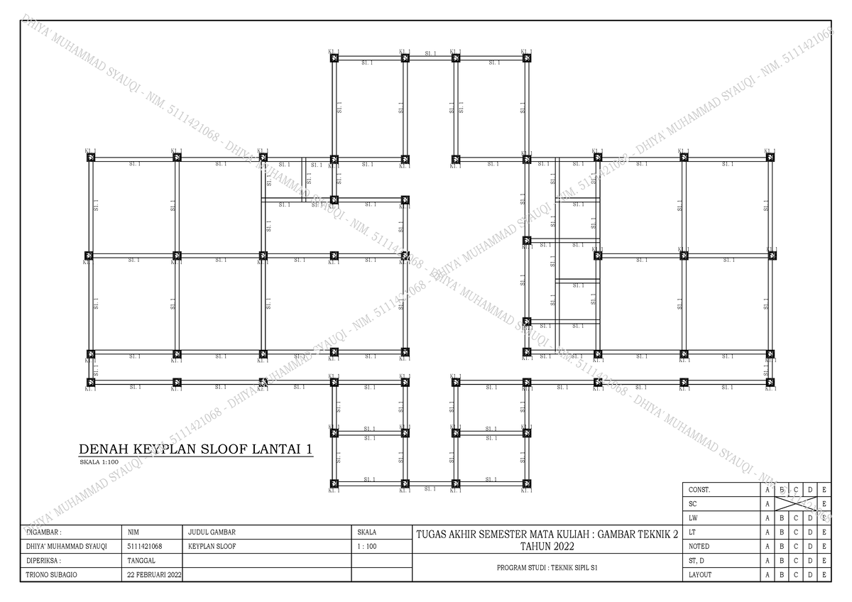 Keyplan- Denah Keyplan Sloof - DIGAMBAR : NIM DIPERIKSA : JUDUL GAMBAR SKALA CONST LWLT NOTEDST ...