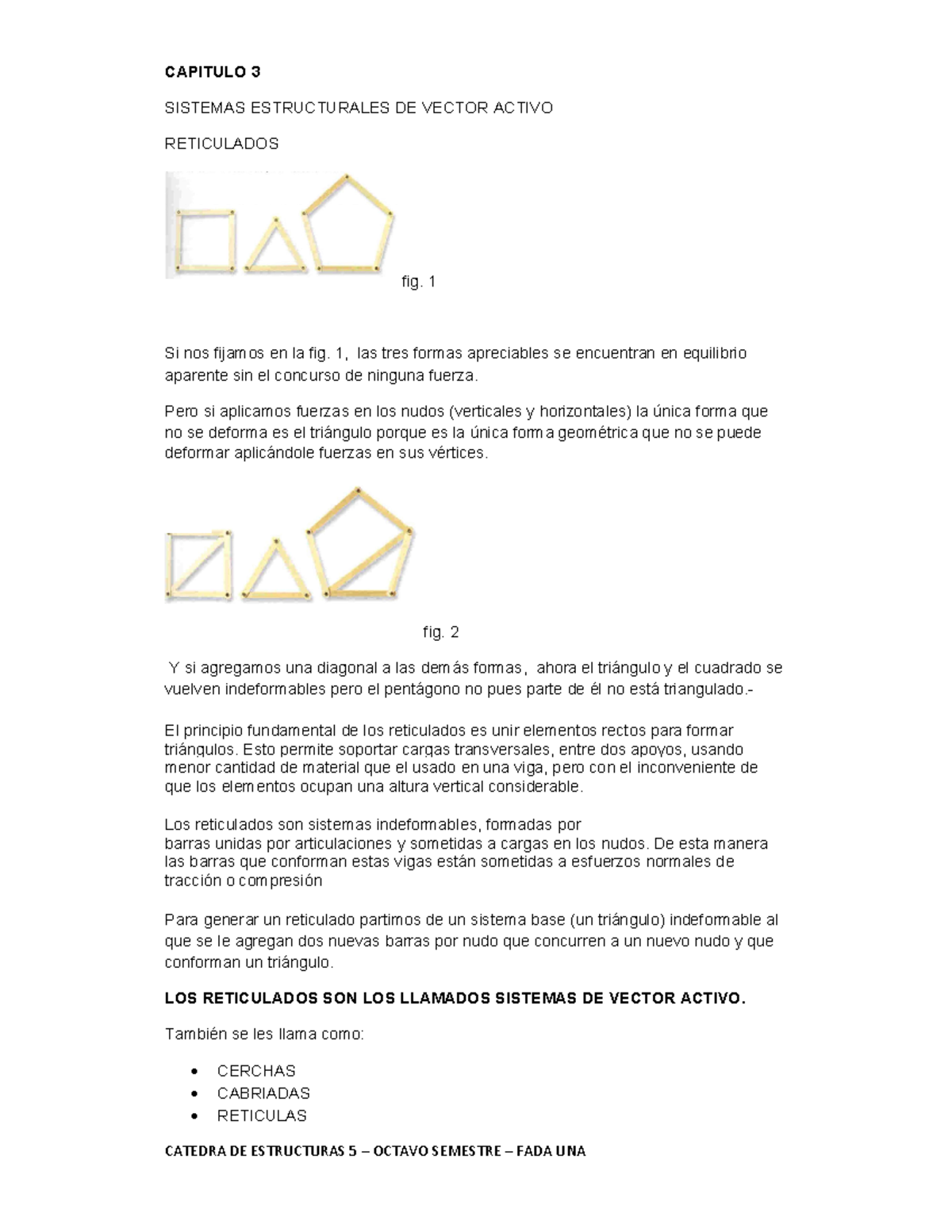 CAP3 Sistemas DE Vector Activo - CAPITULO 3 SISTEMAS ESTRUCTURALES DE VECTOR ACTIVO RETICULADOS ...