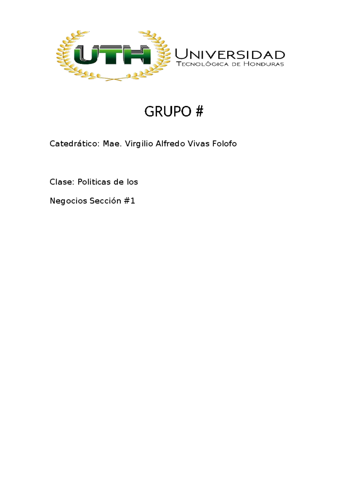 Proyecto de politicas g - GRUPO Catedrático: Mae. Virgilio Alfredo ...