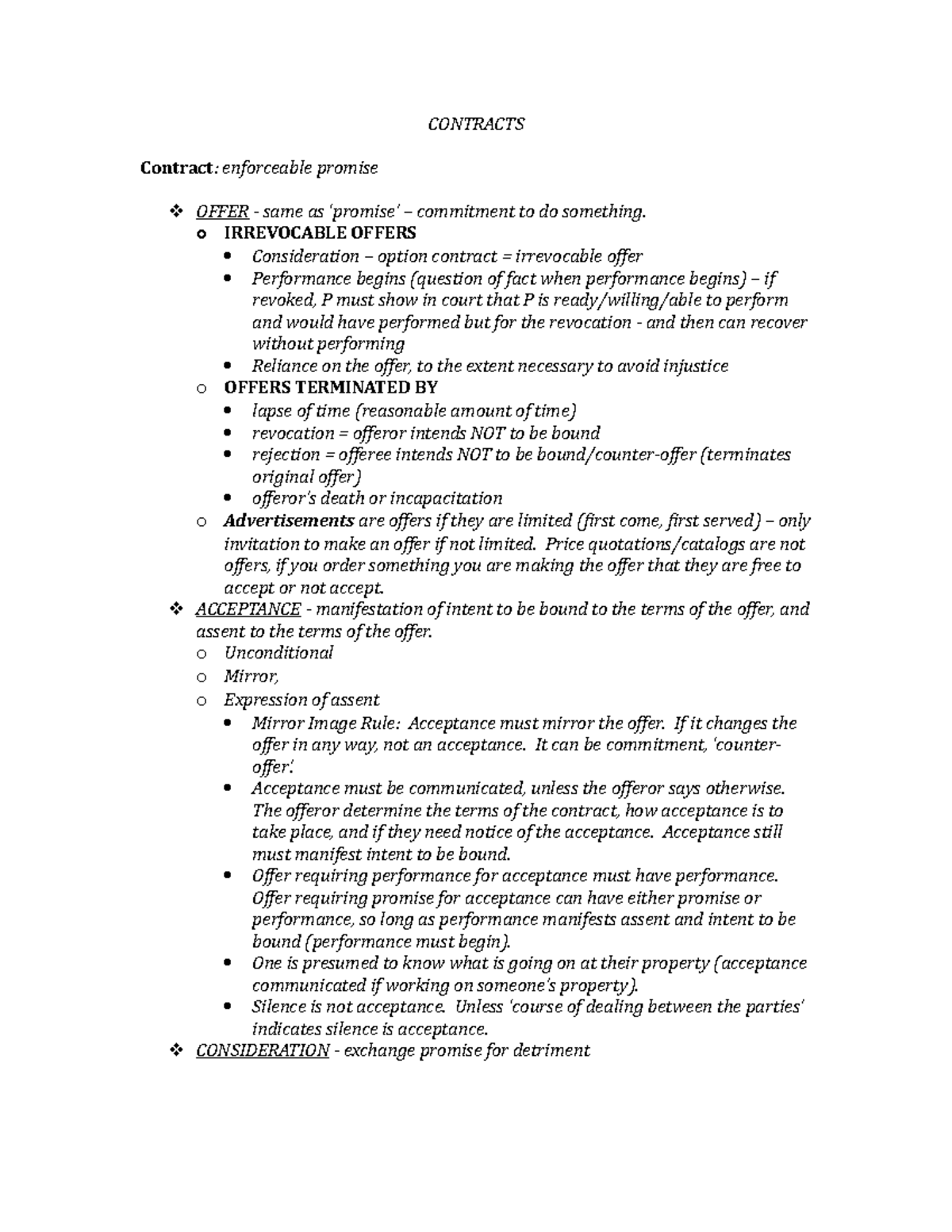 Contract I Outline Basic - CONTRACTS Contract : enforceable promise OFFER - same as ‘promise ...